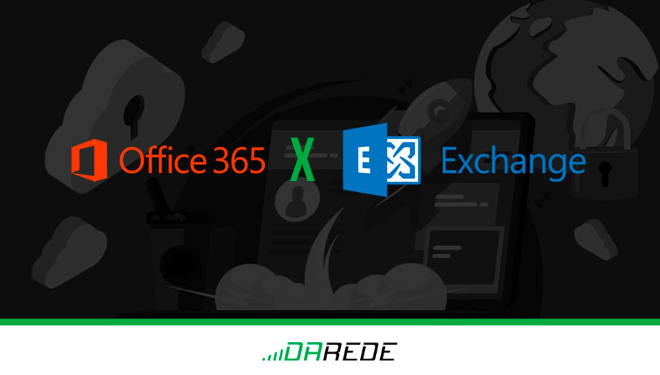 Office 365 ou Exchange Server? - Darede